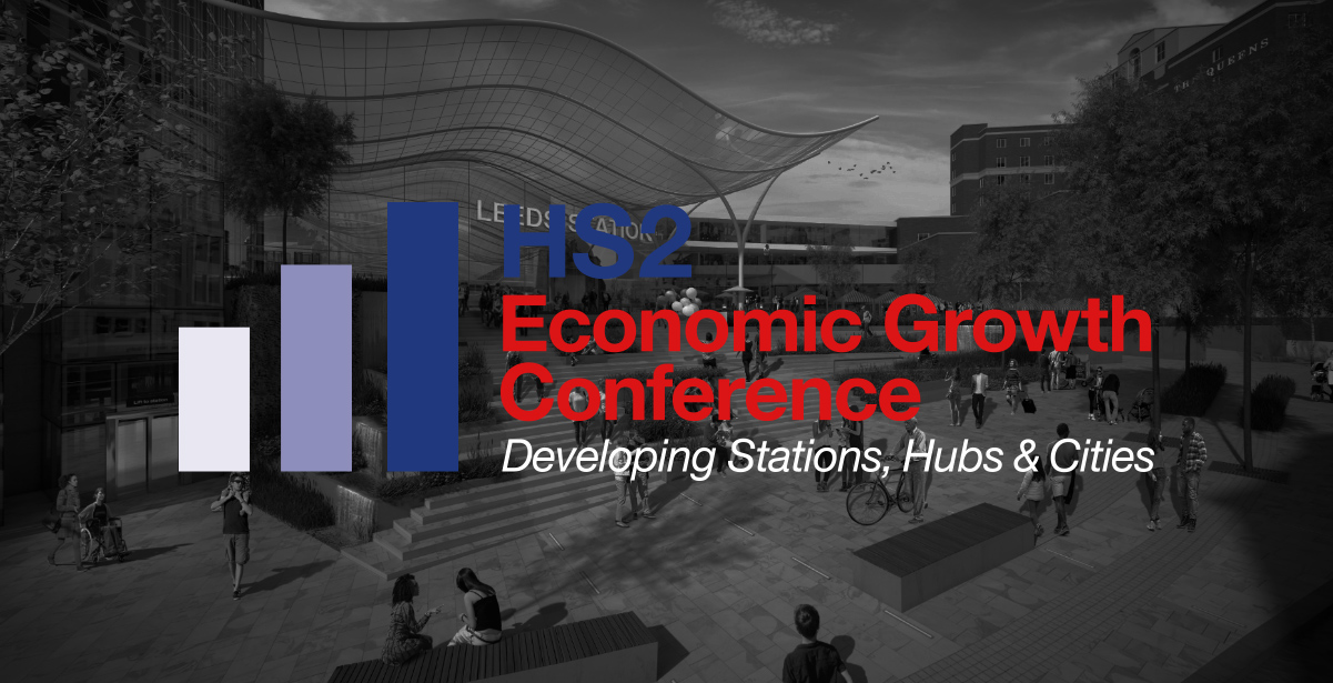 LAUNCHED: HS2 Economic Growth Conference 2018