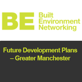 Download: Future Development Plans – Greater Manchester